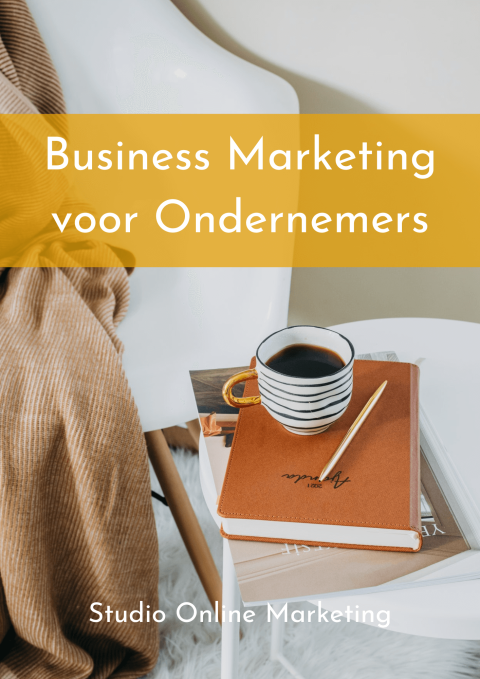 Business Marketing voor Ondernemers - Studio Online Marketing